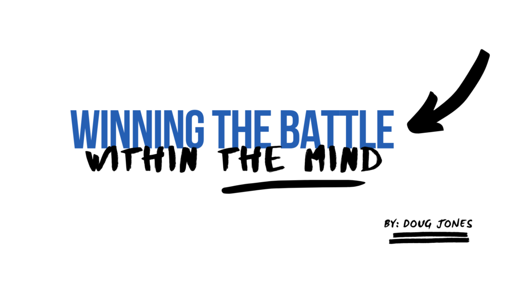 Winning the Battle Within the Mind - Rhema